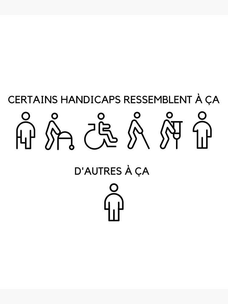 Handicap Invisible - Invisible Disability, French Premium Matte ...