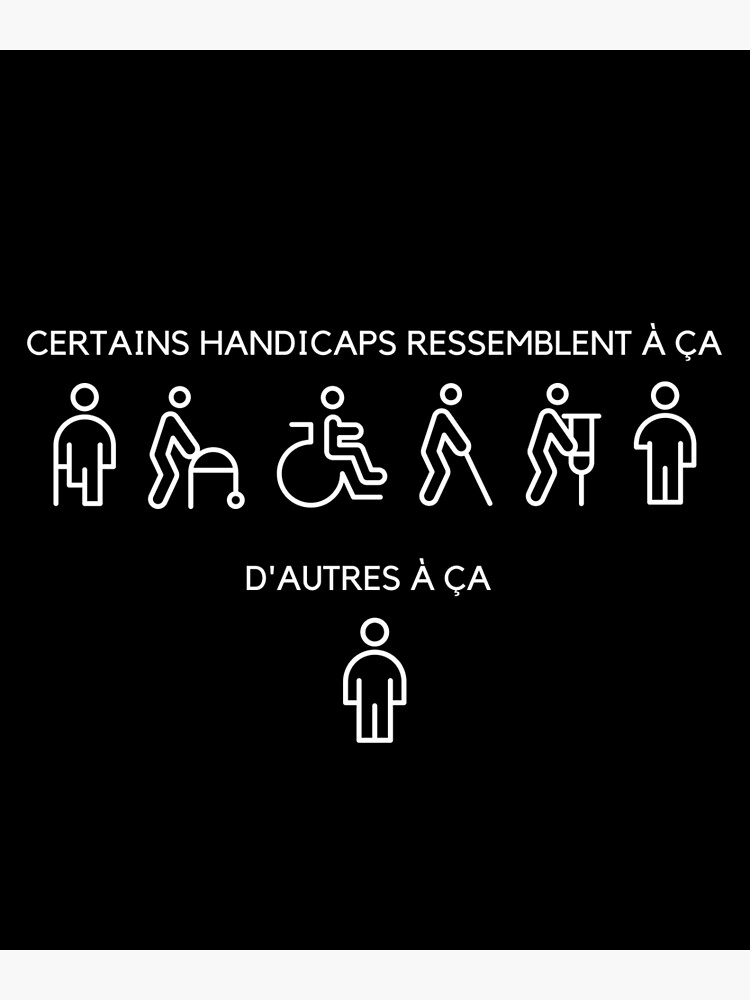 "Handicap Invisible - Invisible Disability, French" Poster for Sale by ...