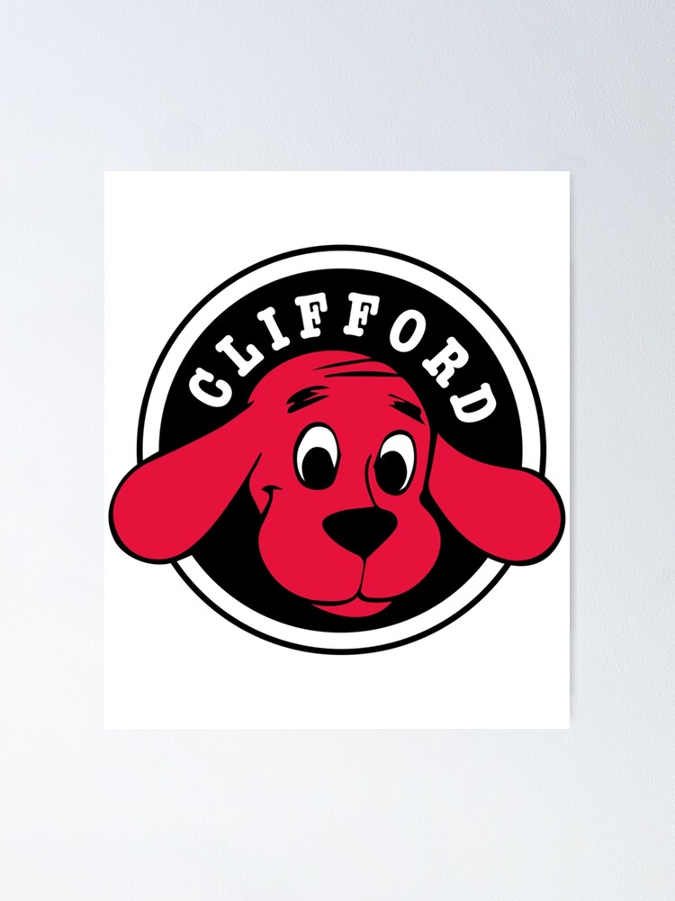 "Clifford the big red dog" Poster for Sale by SonPick | Redbubble