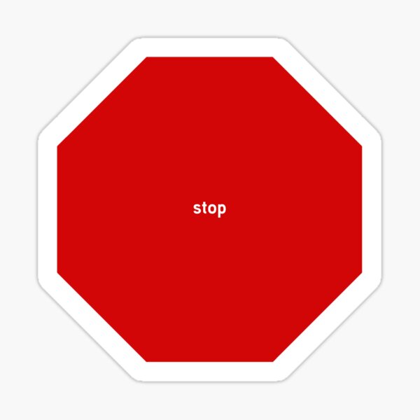 "Lowercase Stop Sign" Sticker for Sale by stersabriz | Redbubble
