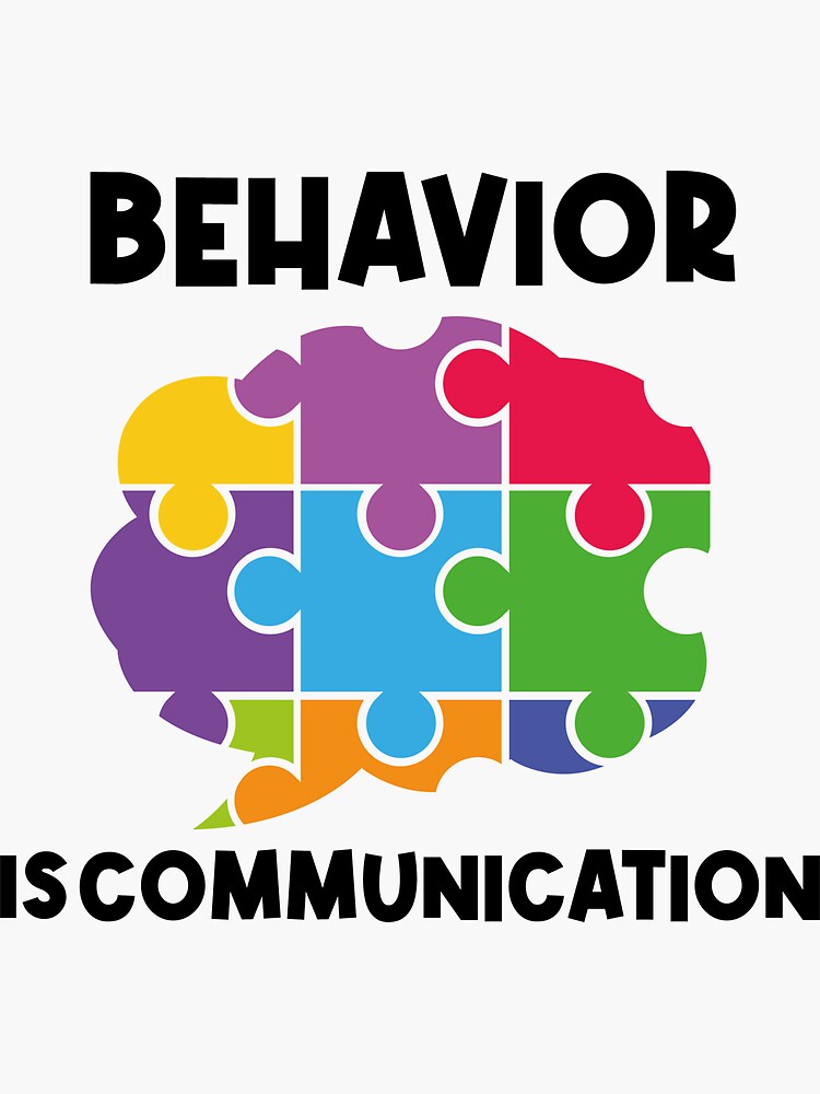 "behavior is communication" Sticker for Sale by YounesKhalyss | Redbubble