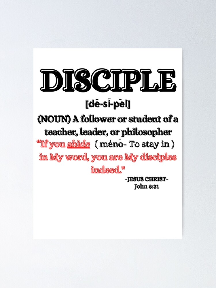 "Definition of Disciple" Poster for Sale by T-Hand141Hmstd | Redbubble