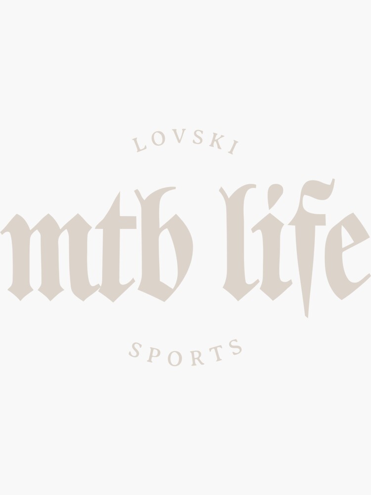 "MTB Life" Sticker for Sale by Lovski-Sports | Redbubble