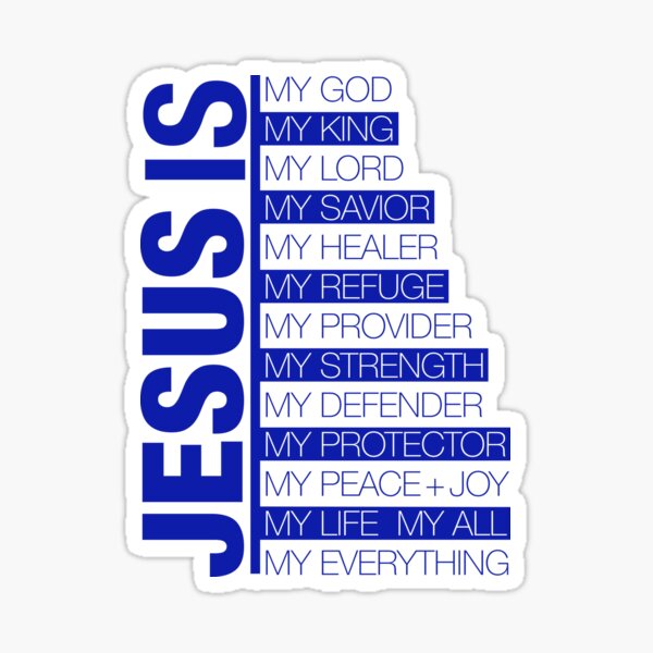 "Jesus Is My God" Sticker by plushism | Redbubble