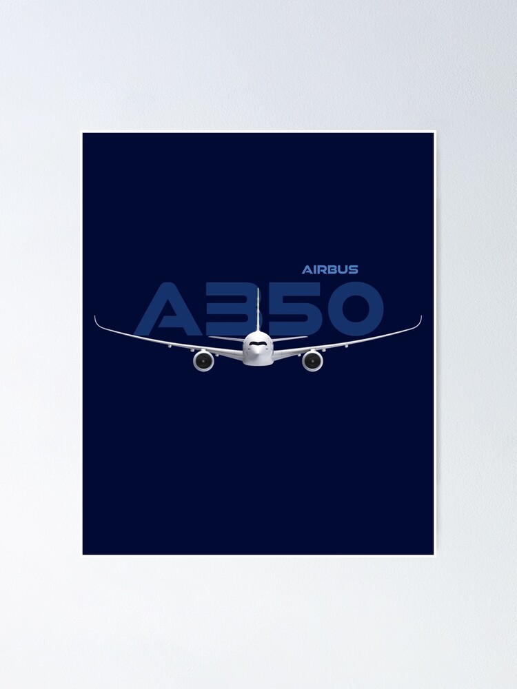 "Airbus A350" Poster for Sale by Eng-AKR | Redbubble