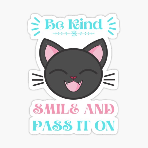 "Be kind, smile, and pass it on - blue flower, cute, happy, smiling ...