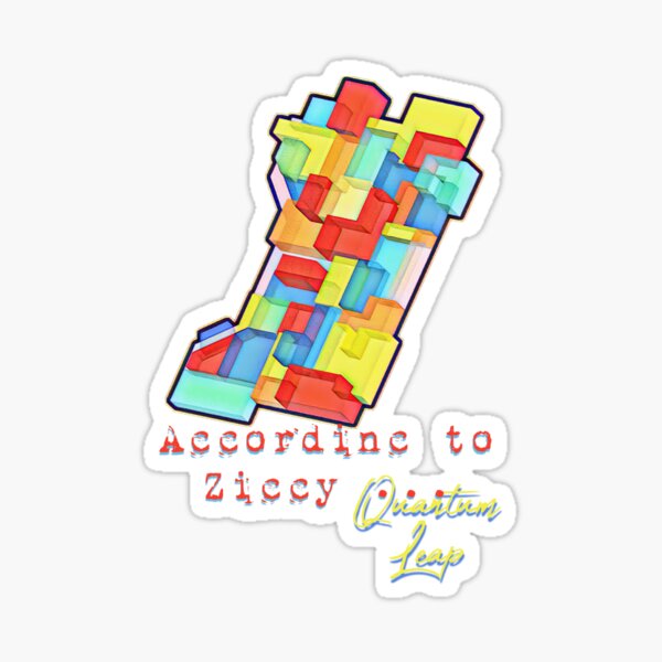 " Quantum Leap Ziggy" Sticker for Sale by Boo3oo | Redbubble
