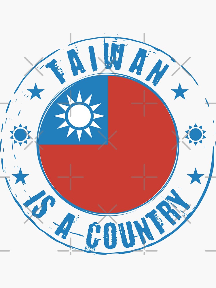 "Taiwan is a country, Keep Taiwan free and independent" Sticker for ...