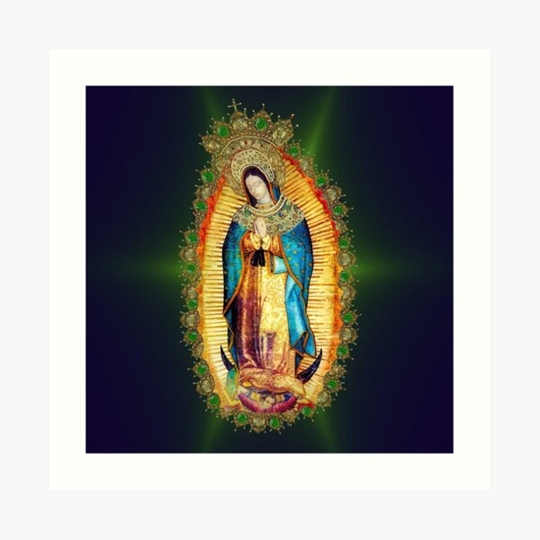"Our Lady of Guadalupe Mexican Virgin Mary Aztec Mexico" Art Print for ...