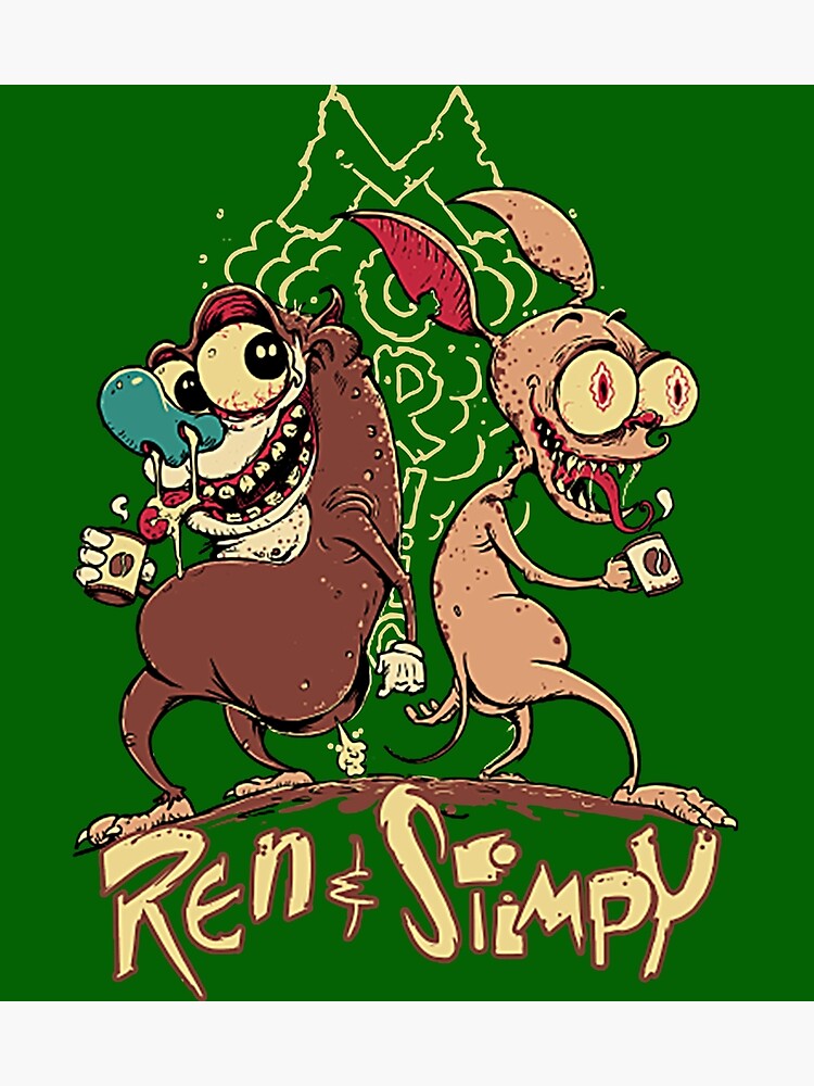 "Ren & Stimpy " Poster by RANDYSTINA124 | Redbubble