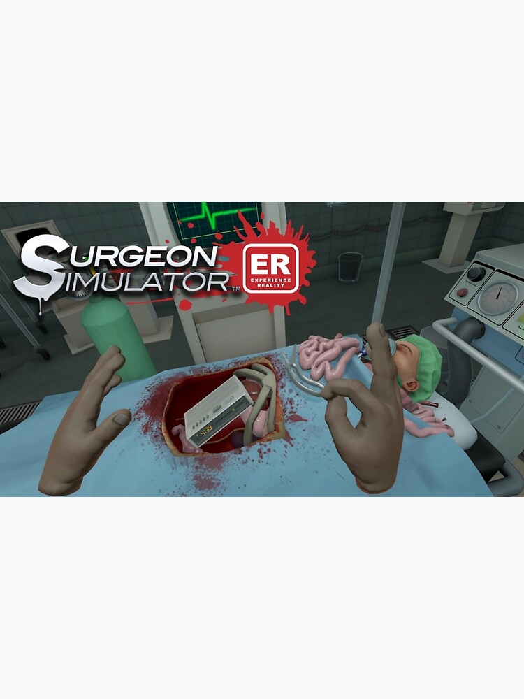 "Surgeon Simulator: Experience Reality Poster" Poster by TheCosmicGnome ...