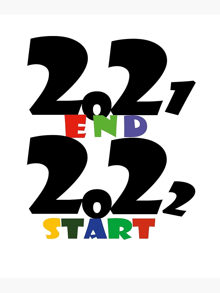 "2021 END 2022 STAR funny t-shirt" Poster by Rachidgargouh | Redbubble
