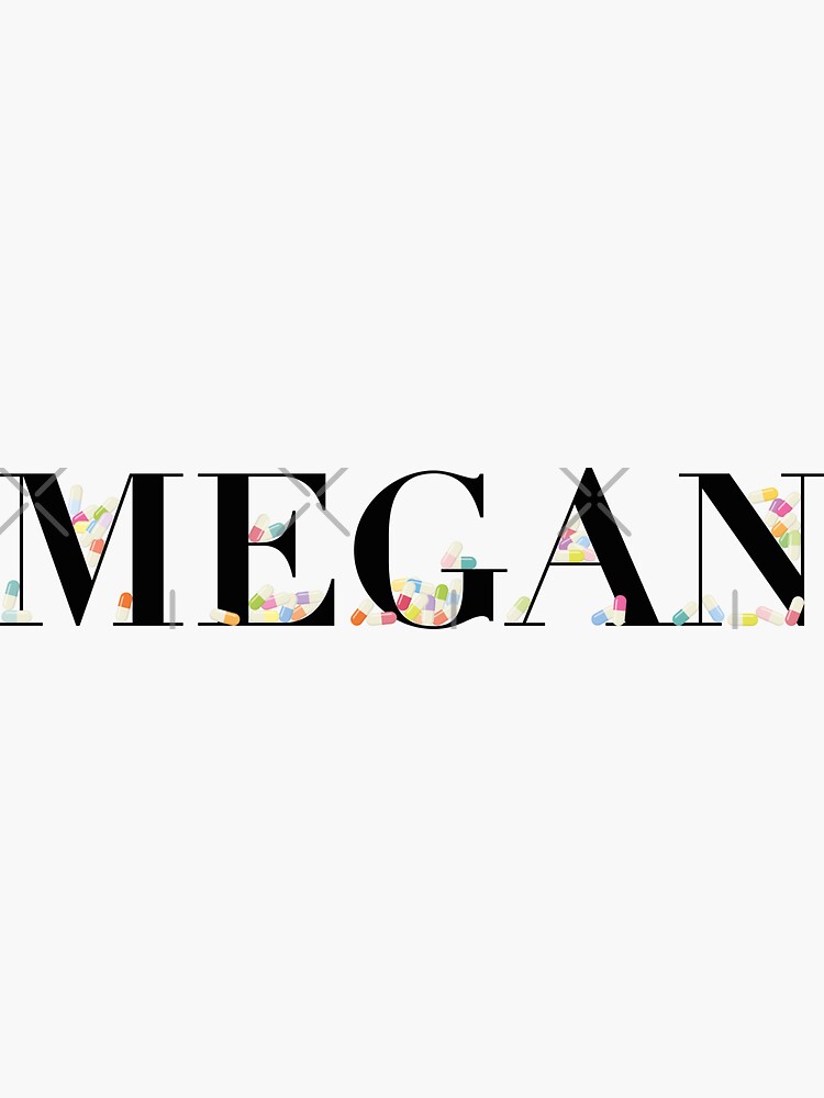 "Megan, name with colorful pills" Sticker for Sale by Eenig | Redbubble