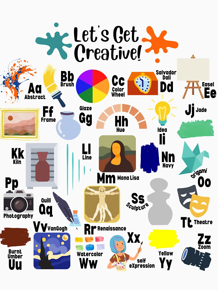 "Let's Get Creative Art Alphabet for Artists and Teachers" T-shirt for ...