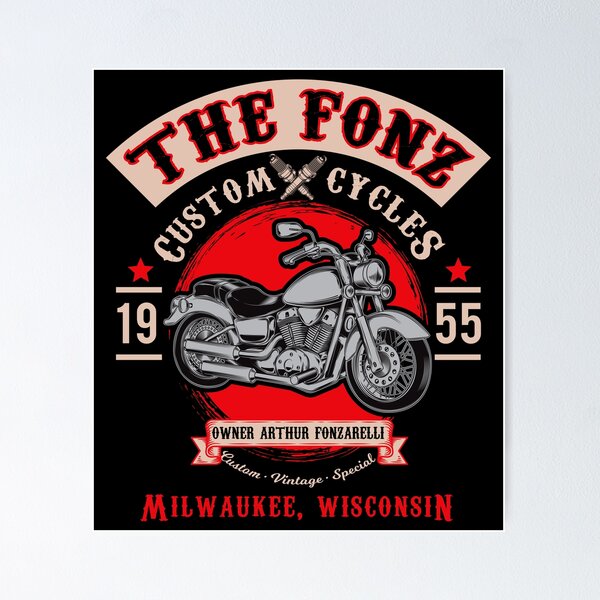 "The Fonz Custom Cycles" Poster for Sale by alhern67 | Redbubble