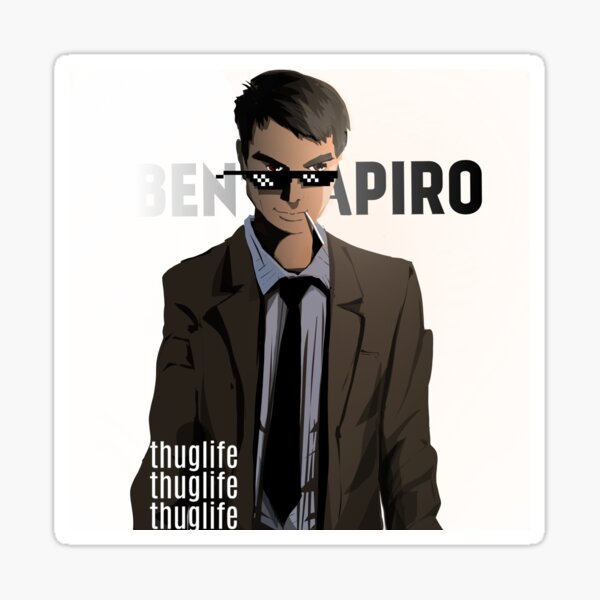 "Ben Shapiro Thug Life #60" Sticker for Sale by thuglifeshapiro | Redbubble