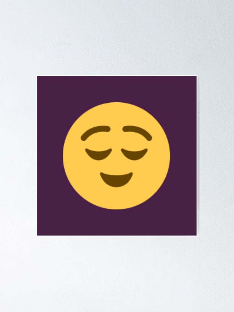 "Satisfy Calm Emojis Emogi" Poster for Sale by ArtMerchandiser | Redbubble