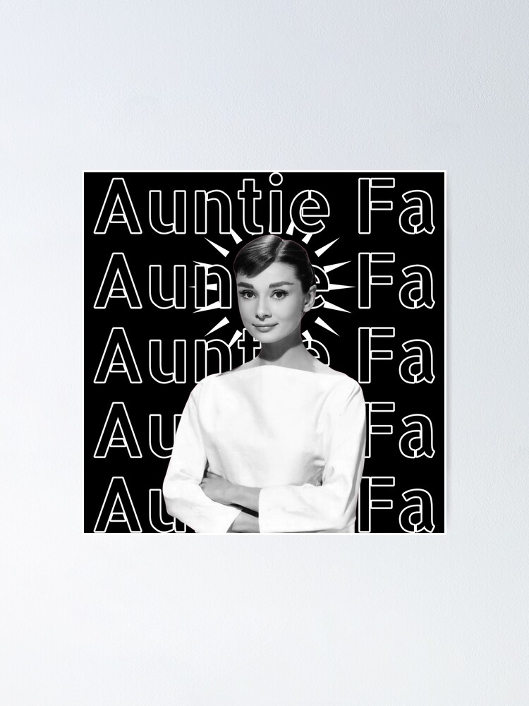 "Audrey Hepburn Auntie Fa Feminist Icon Variant1" Poster for Sale by ...