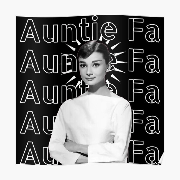 "Audrey Hepburn Auntie Fa Feminist Icon Variant1" Poster for Sale by ...
