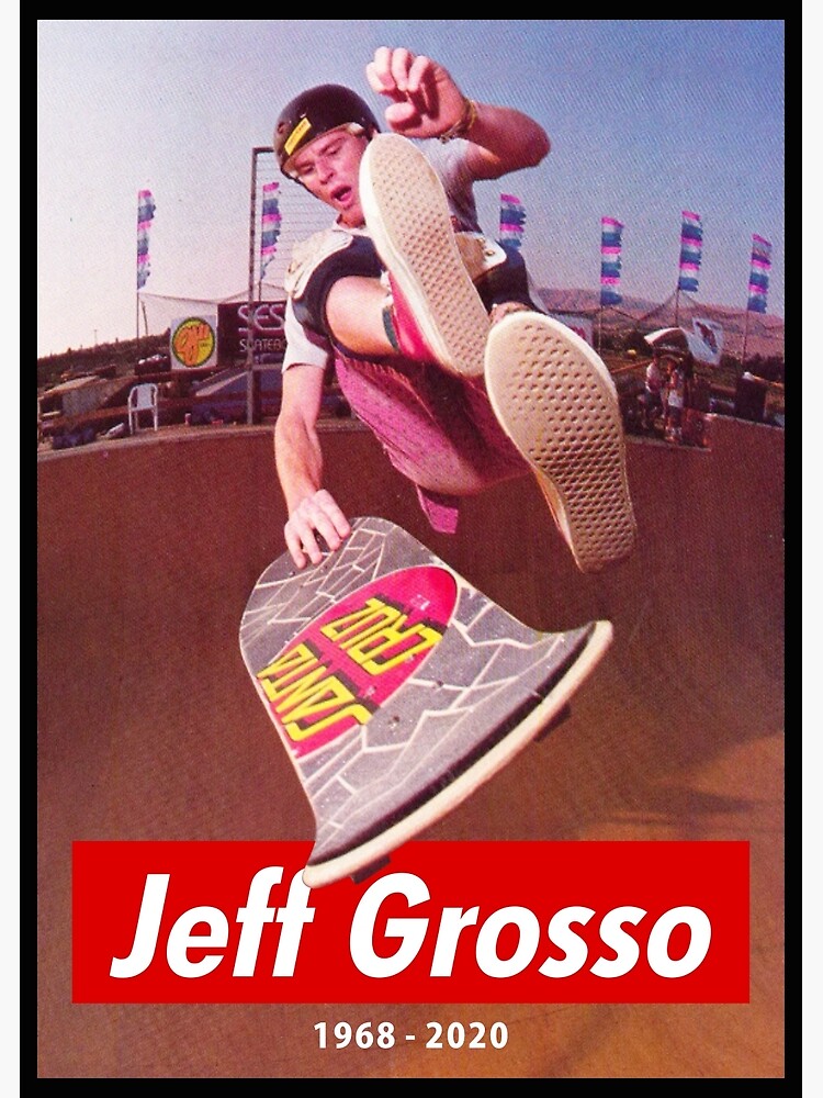 " skateboarding JEFF GROSSO" Poster for Sale by Marlenegarner | Redbubble