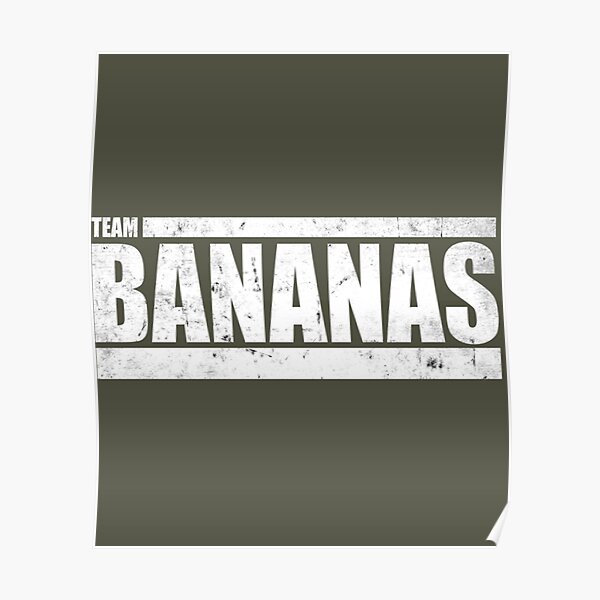 "The Challenge MTV Team Bananas " Poster for Sale by NaomiDobsonsx ...