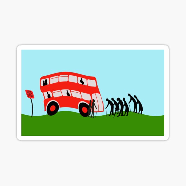 "Pensioners wait for the bus" Sticker by funkyworm | Redbubble