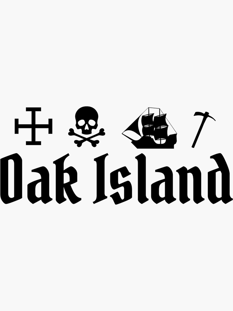 "Oak Island - Mystery - Treasure - Curse " Sticker by Carolwright-CA ...