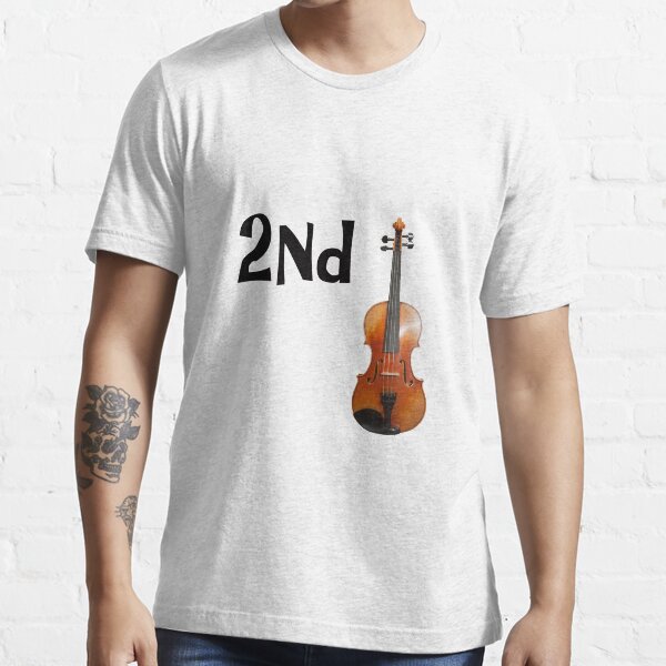"Idiom - second fiddle." T-shirt by funkyworm | Redbubble | 2nd fiddle ...