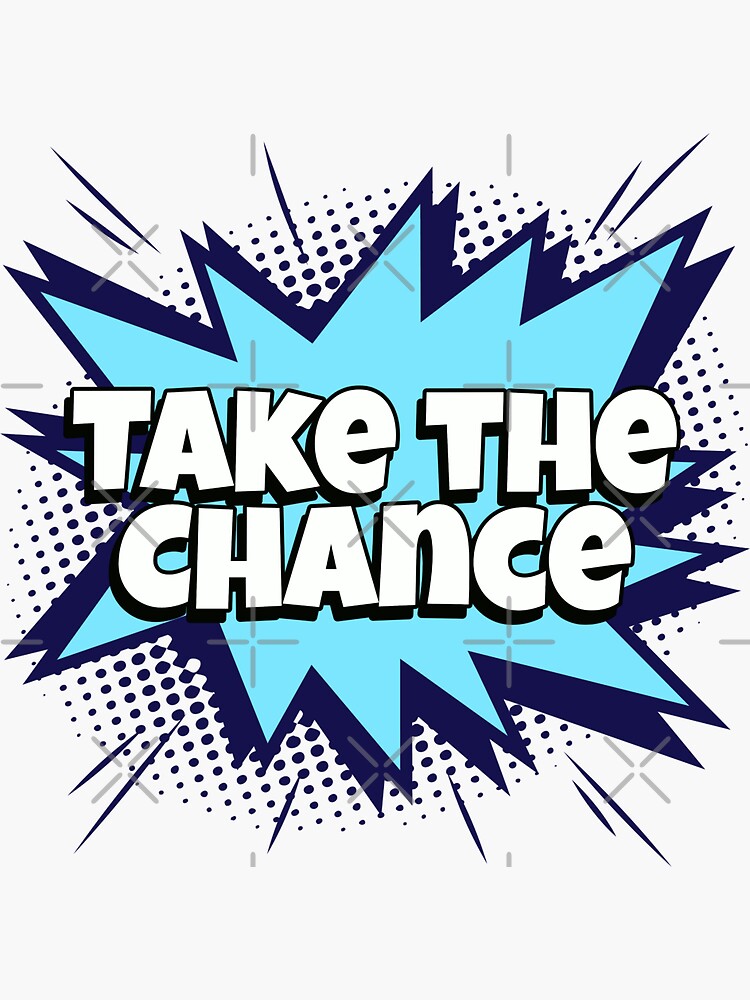 Pegatina «Take the Chance - Gráfico de cómic» de Disentangled | Redbubble