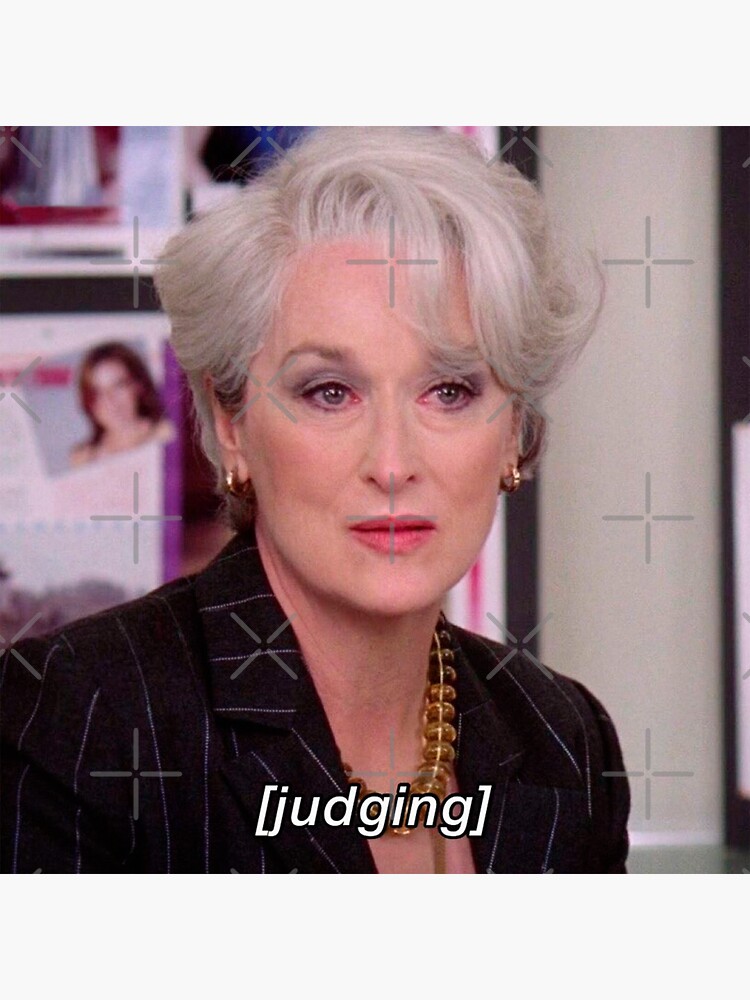 "Miranda Priestly judging" Sticker for Sale by saragenovese96 | Redbubble