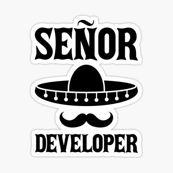 "Señor Developer" Sticker for Sale by TashaVector | Redbubble