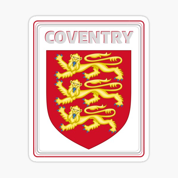 "City of Coventry" Sticker by FedSherDesign | Redbubble