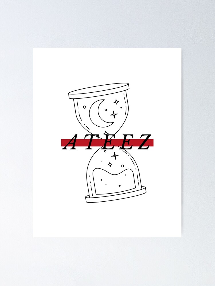 "ATEEZ Hourglass | 에이티즈" Poster for Sale by CharliBluu | Redbubble