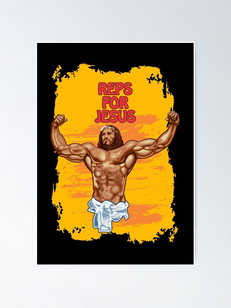 Póster «Representantes de Jesús - Swole Jesus - ¡Jesús es tu amigo, así ...