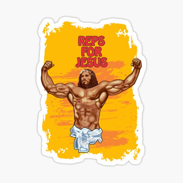 "Reps for Jesus - Swole Jesus - Jesus is your homie so remember to pray ...