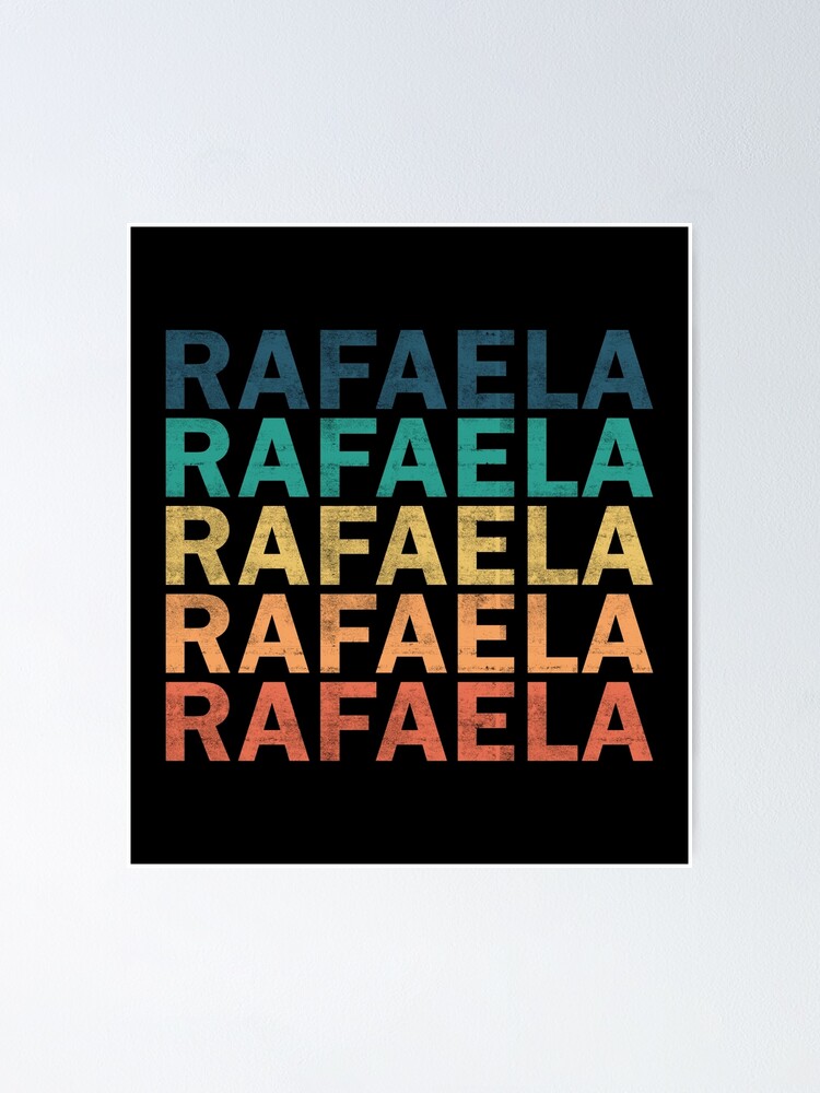 Póster «Camiseta con nombre de Rafaela - Camiseta de artículo de regalo ...