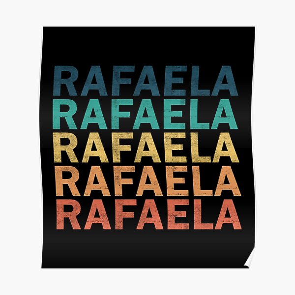 Póster «Camiseta con nombre de Rafaela - Camiseta de artículo de regalo ...