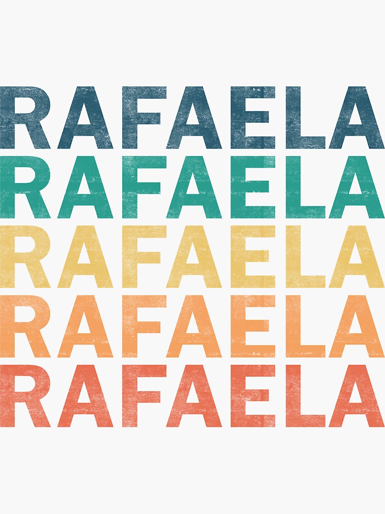 Pegatina «Camiseta con nombre de Rafaela - Camiseta de artículo de ...