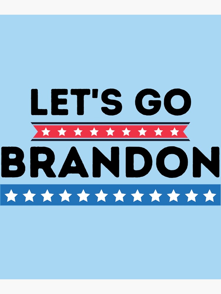 "Lets Go Brandon Pack " Poster for Sale by Owen-Cashop | Redbubble