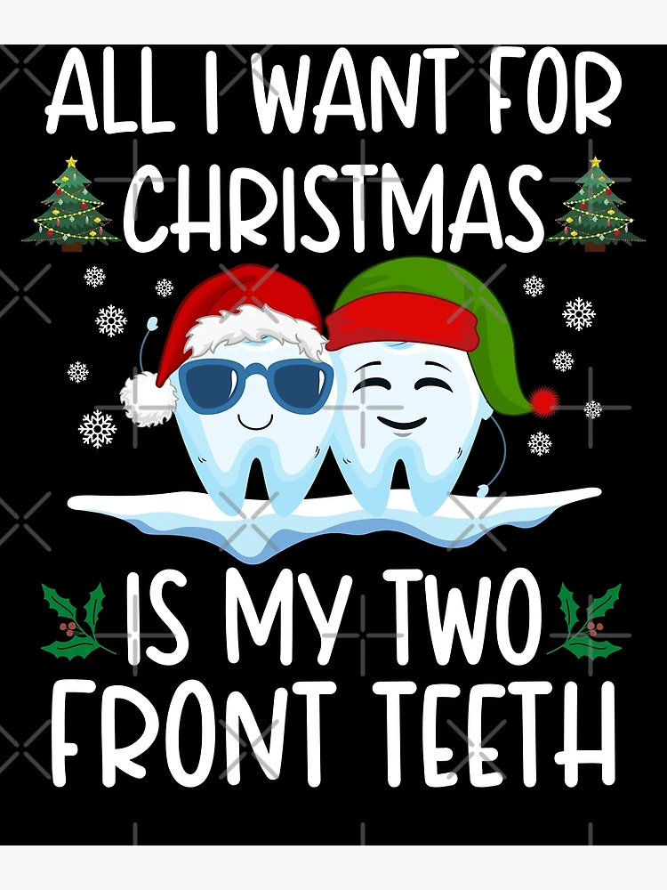 All I Want For Christmas Is My Two Front Teeth Lyrics