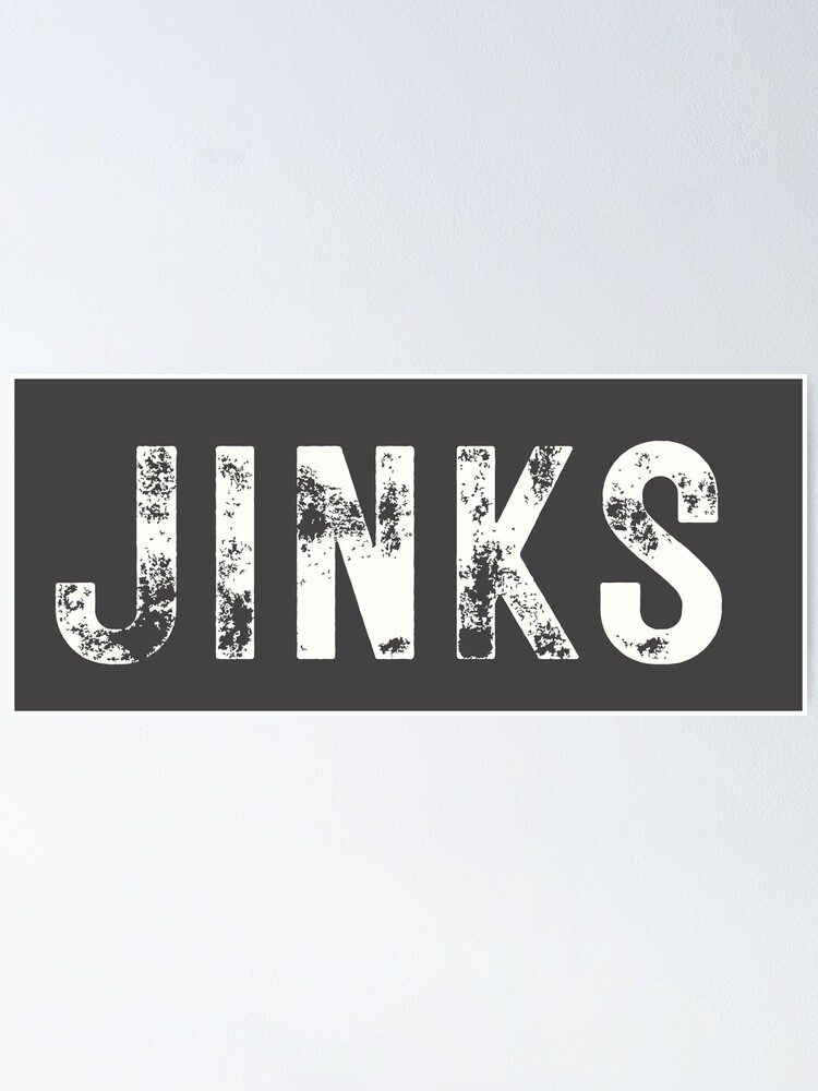 "JINKS (Cody)" Poster for Sale by dmbdana | Redbubble