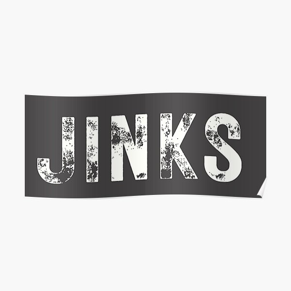 "JINKS (Cody)" Poster for Sale by dmbdana | Redbubble