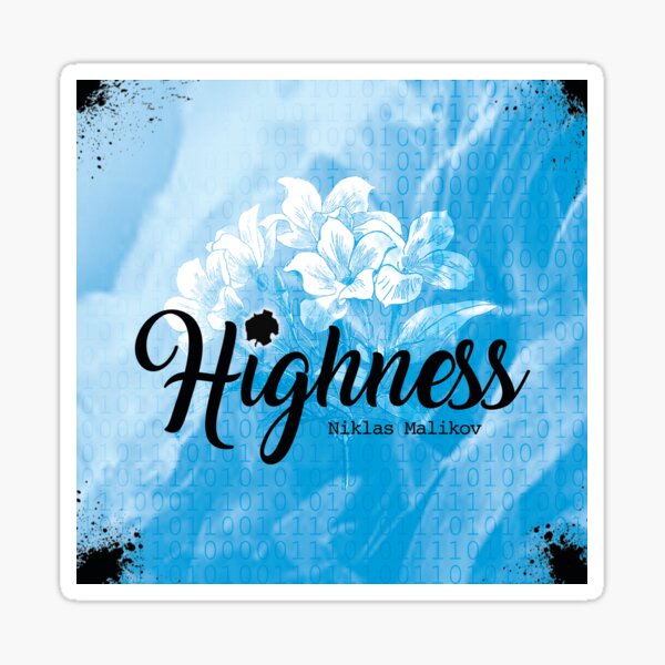 "Highness" Sticker by baygraphics | Redbubble