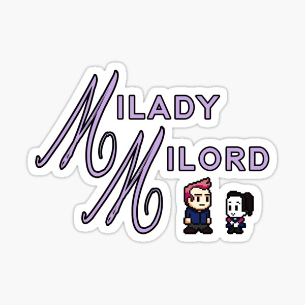 "Milady and Milord" Sticker by oncenfuturekiki | Redbubble