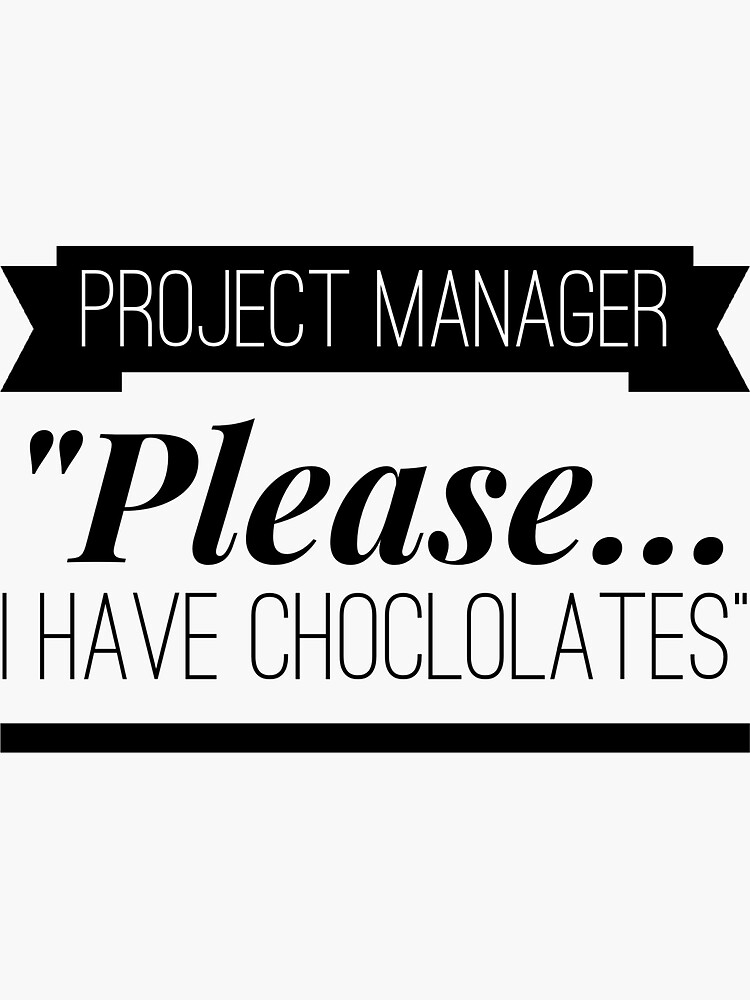 "Project Manager Slogans" Sticker for Sale by frelanca | Redbubble