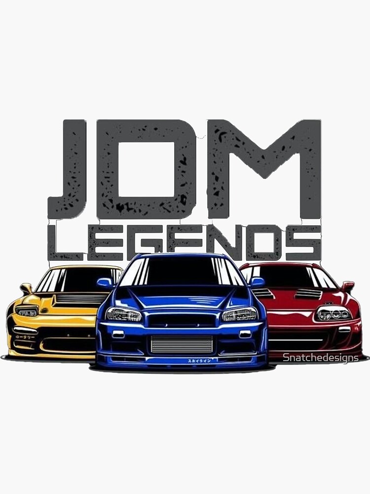 "JDM Legends" Sticker by Snatchedesigns | Redbubble