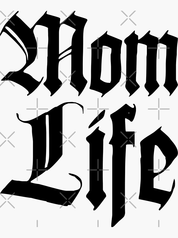 "Mom Life" Sticker for Sale by limitlezz | Redbubble