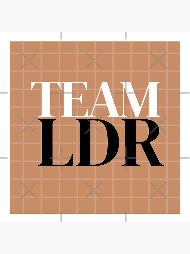 "Team LDR" Sticker for Sale by CristinCares | Redbubble