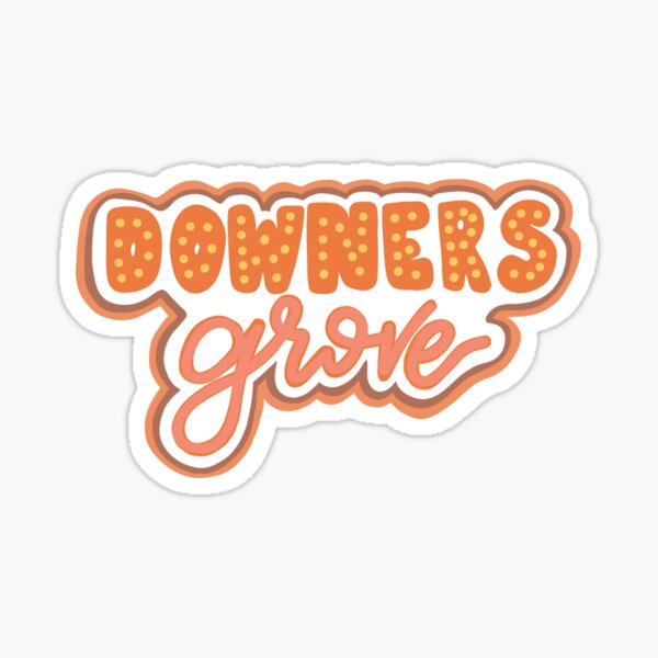 "downers grove bright lights" Sticker by enkdesign | Redbubble