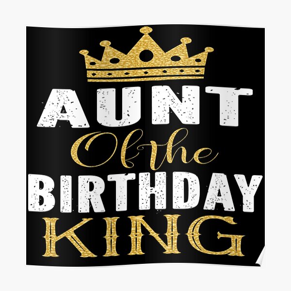 Póster «Fiesta de cumpleaños de la tía del rey del cumpleaños para él ...